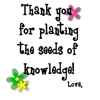 Teacher Appreciation Gift: Thanks For Planting The Seeds Of Knowledge ...