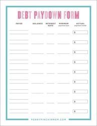 Get Out Of Debt: Net Worth And Debt Pay Down Forms - Penny Pinchin' Mom