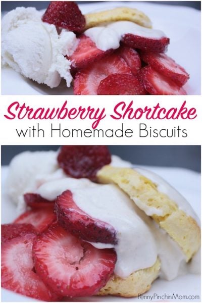 Strawberry Shortcake with Homemade Biscuits