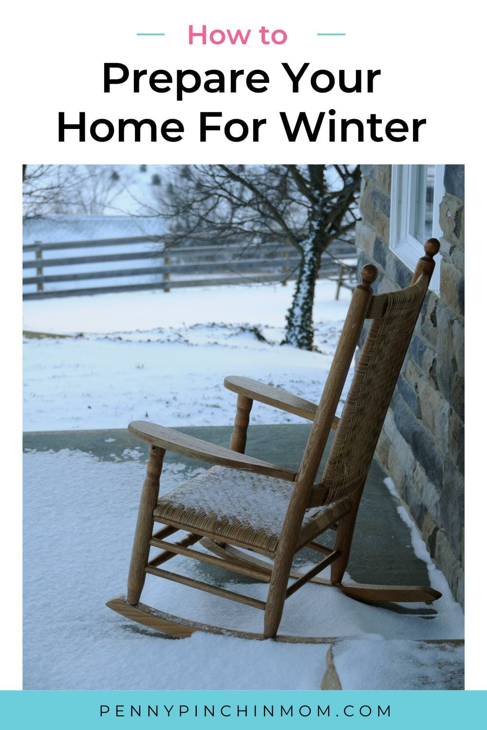 How To Prepare Your Home For Winter - Penny Pinchin' Mom